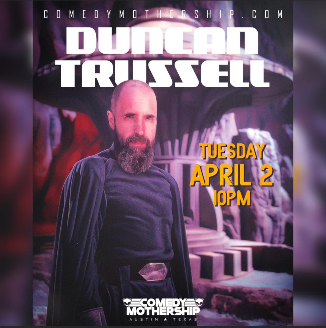Tickets for Duncan Trussell and Friends in Austin from ShowClix