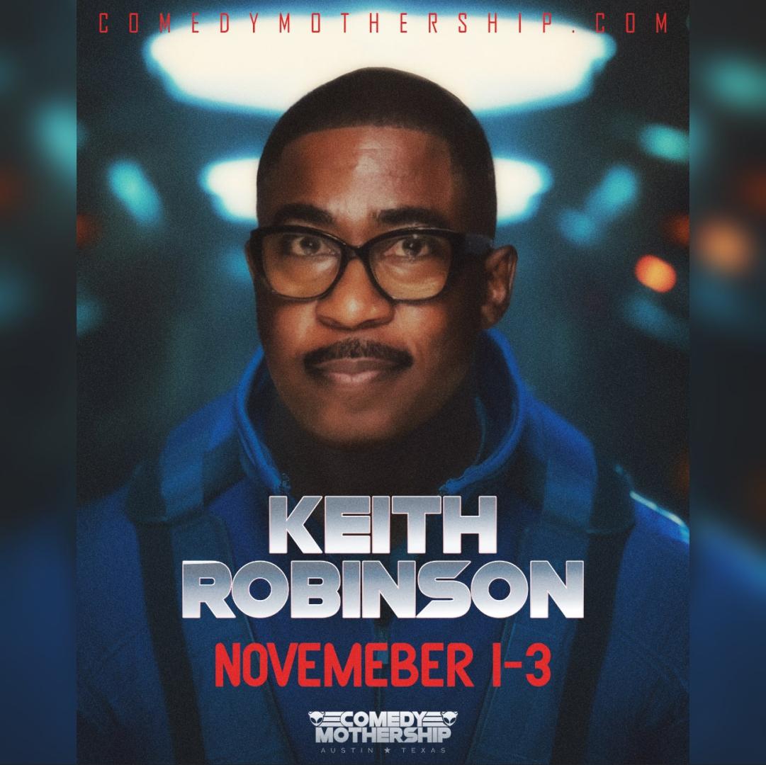 Tickets for Keith Robinson Headlines Fat Man in Austin from ShowClix