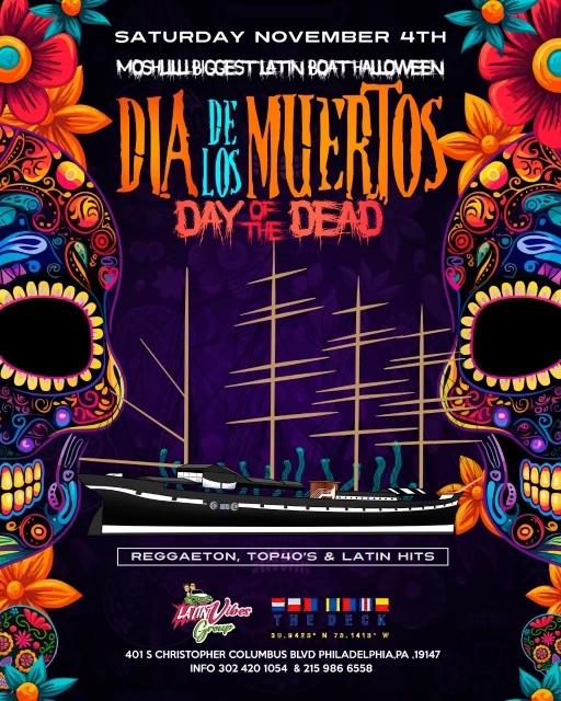 Tickets for DIA DE LOS MUERTOS MOSHULU BOAT PARTY in Philadelphia from ...
