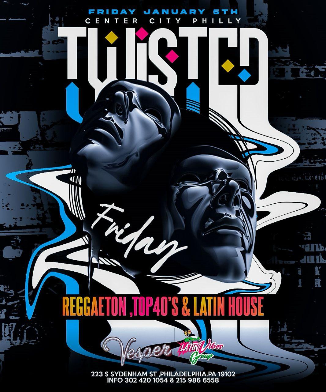 Tickets for twisted latin friday in Philadelphia from ShowClix