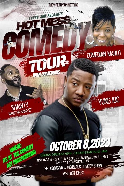 Tickets for HOT MESS COMEDY TOUR Young Joe & Comedian Marlo in Atlanta ...
