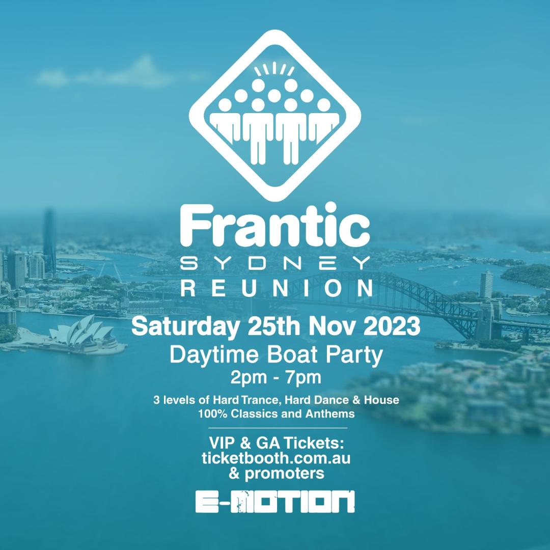 Tickets for Frantic Sydney Reunion Boat Party in Sydney from Ticketbooth