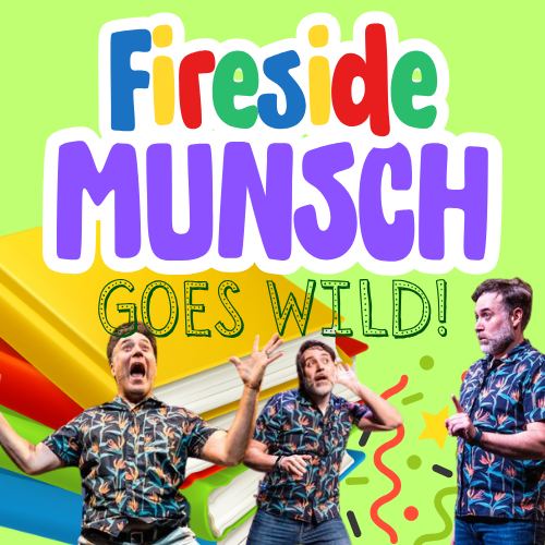 Tickets for Fireside Munsch Goes Wild August 2025 in Toronto from ...