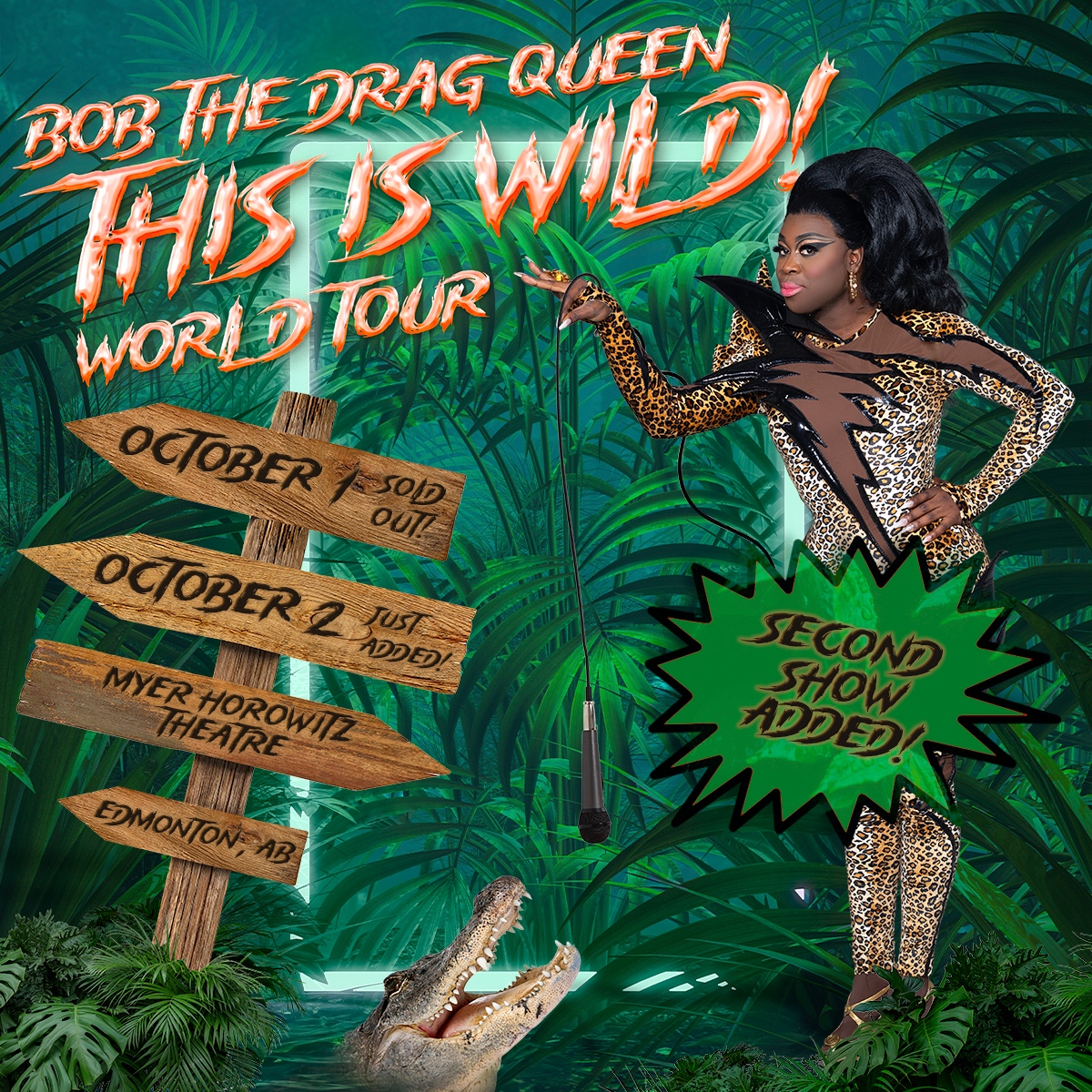 Tickets for Bob The Drag Queen: This Is Wild World Tour in Edmonton ...