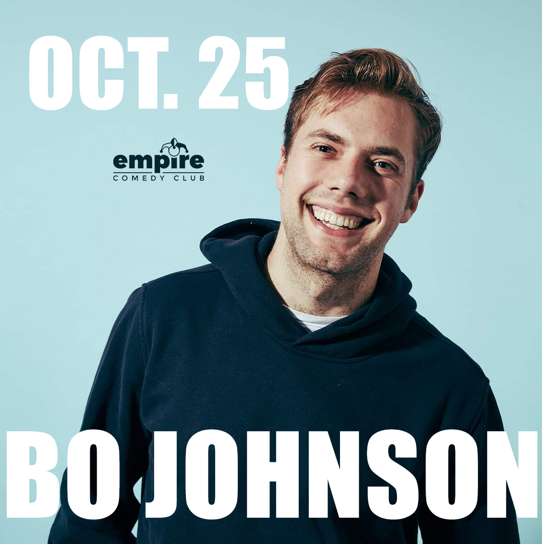 Tickets for BO JOHNSON at Empire Comedy Club in Portland from ShowClix