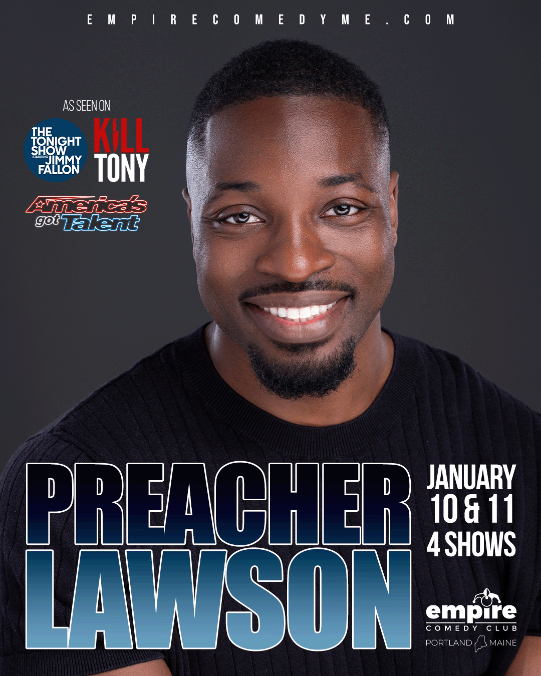 Tickets for PREACHER LAWSON at Empire Comedy Club in Portland from ShowClix