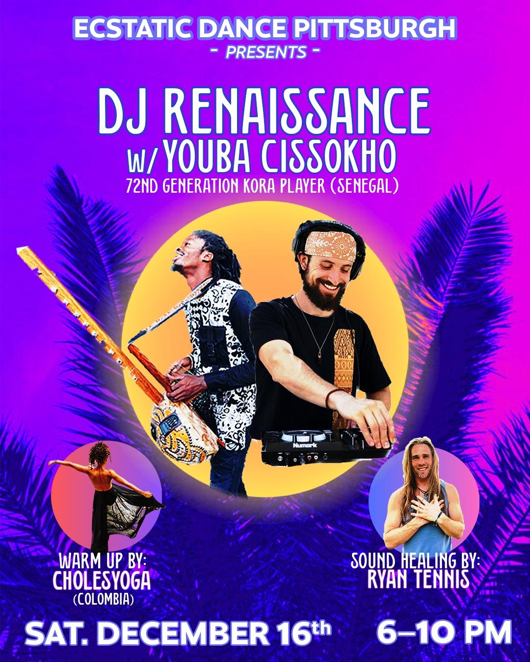 Tickets for Ecstatic Dance - DJ Renaissance + Youba Cissokho! in ...