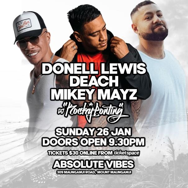 Tickets for DONELL LEWIS, DEACH, MIKEY MAYZ | Absolute Vibes in Mount Maunganui from Ticketspace