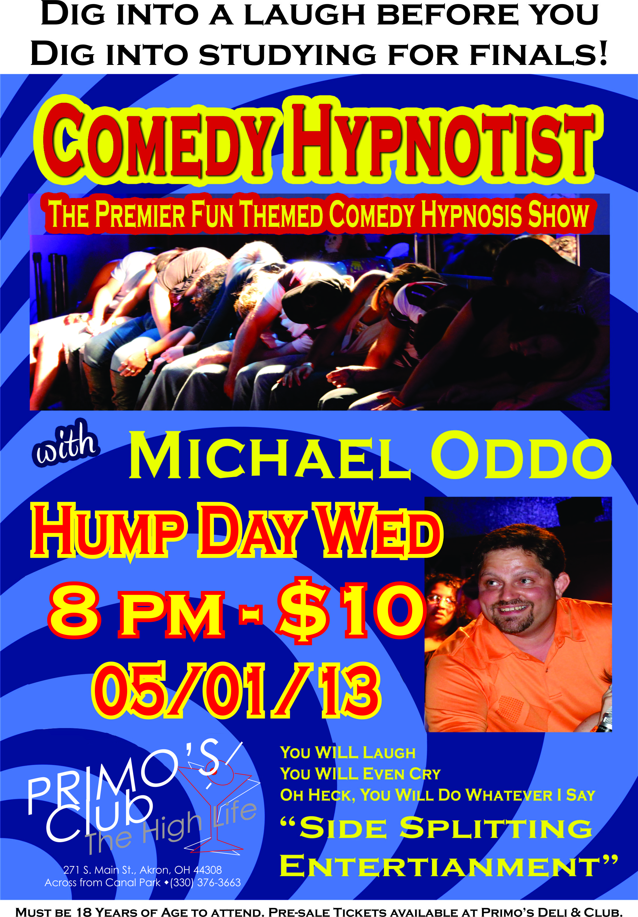 Tickets for Primo's Comedy Hypnosis Show in Akron from ShowClix