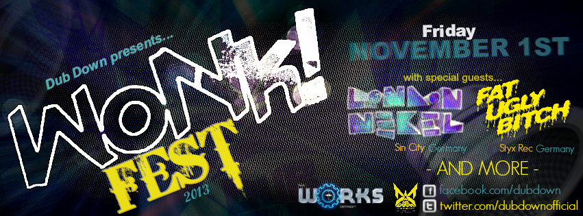 Tickets for Wonkfest 2013 - London Nebel - Fat Ugly B*tch in Detroit ...