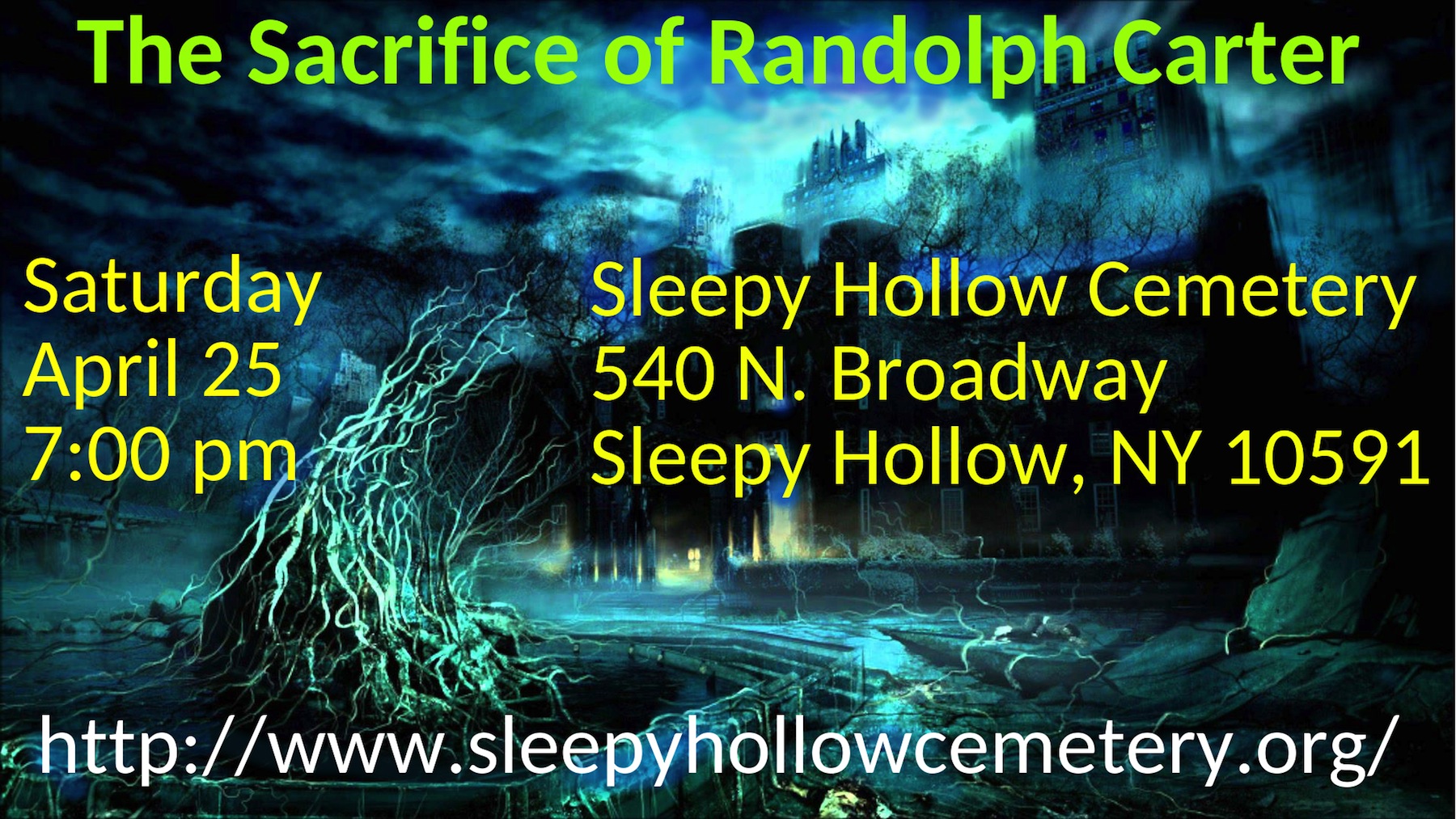 Tickets for The Sacrifice of Randolph Carter in Sleepy Hollow from ShowClix