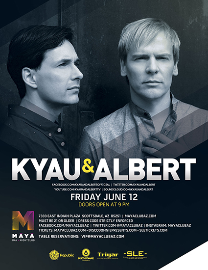 Tickets for KYAU & ALBERT in Scottsdale from SLE TIX