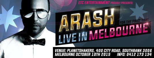 Tickets for Arash Live in Melbourne in Southbank from Ticketbooth