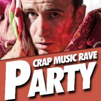 Tickets for CRAP MUSIC RAVE PARTY in Adelaide! in Adelaide from Ticketbooth