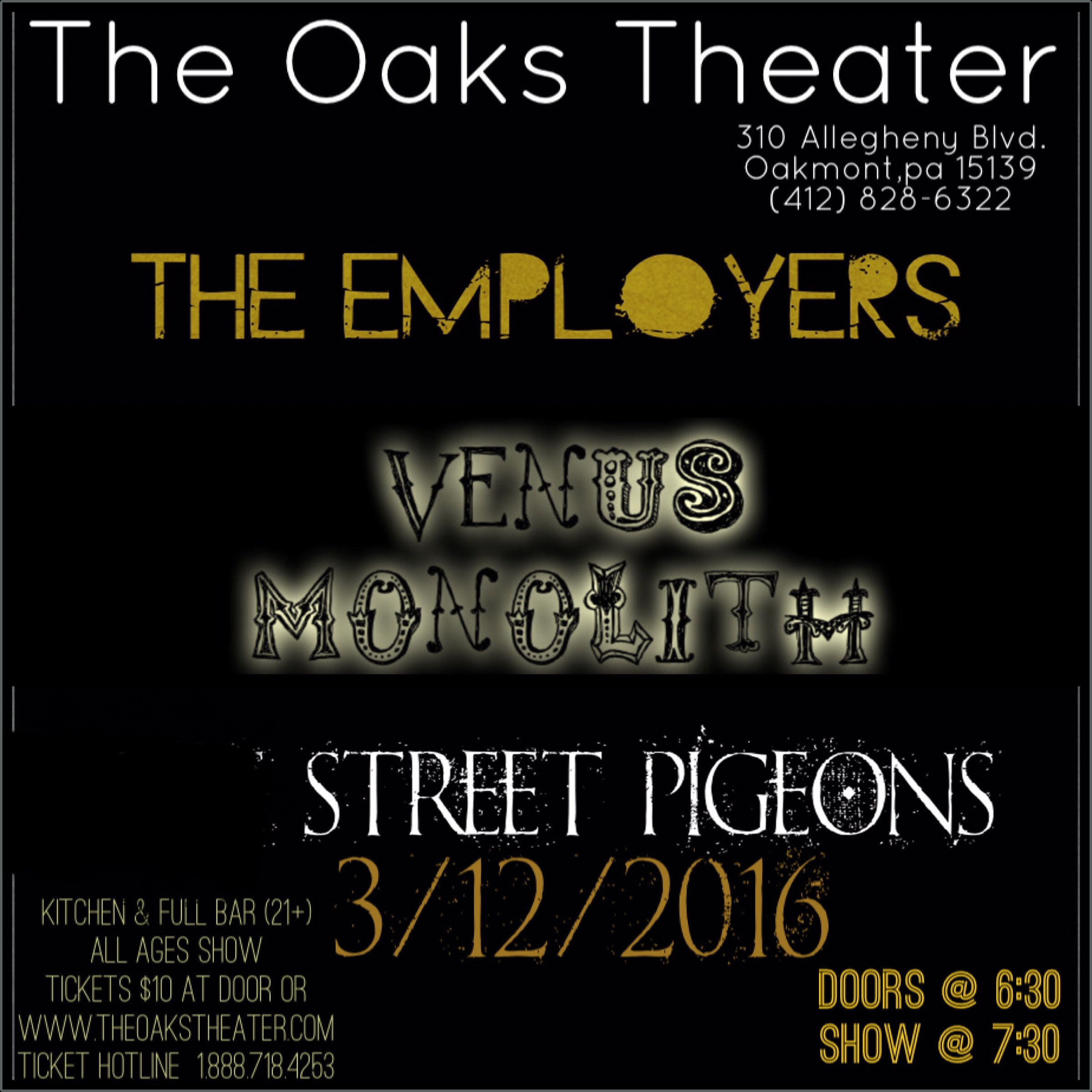 Tickets for Venus Monolith, Street Pigeons and More in Oakmont from ...