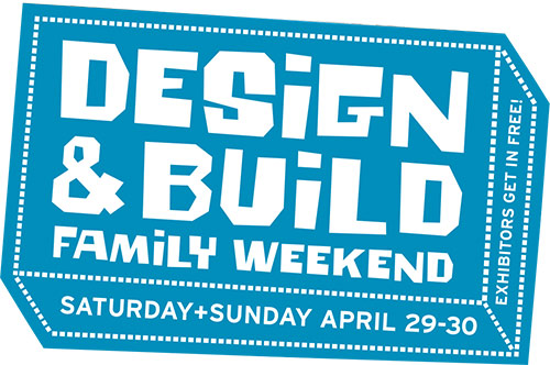 Tickets for Design & Build Family Weekend in Tarrytown from ShowClix