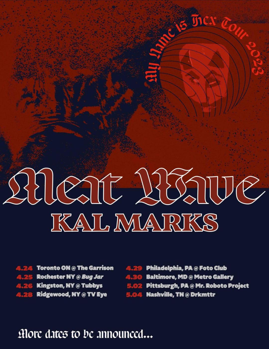 Tickets for Meat Wave, Kal Marks, Burner in Toronto from ShowClix