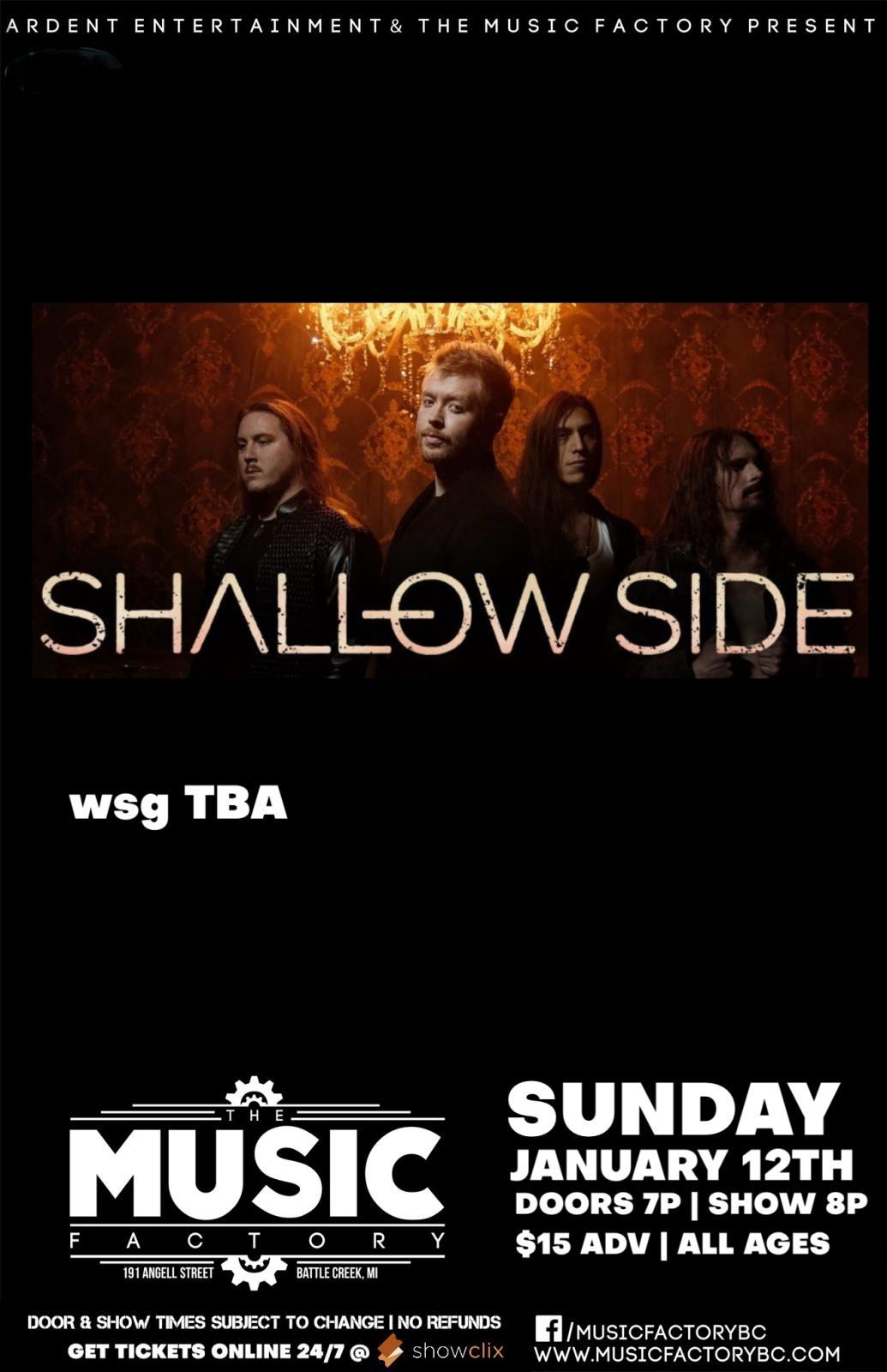Tickets for SHALLOW SIDE | Battle Creek in Battle Creek from ShowClix