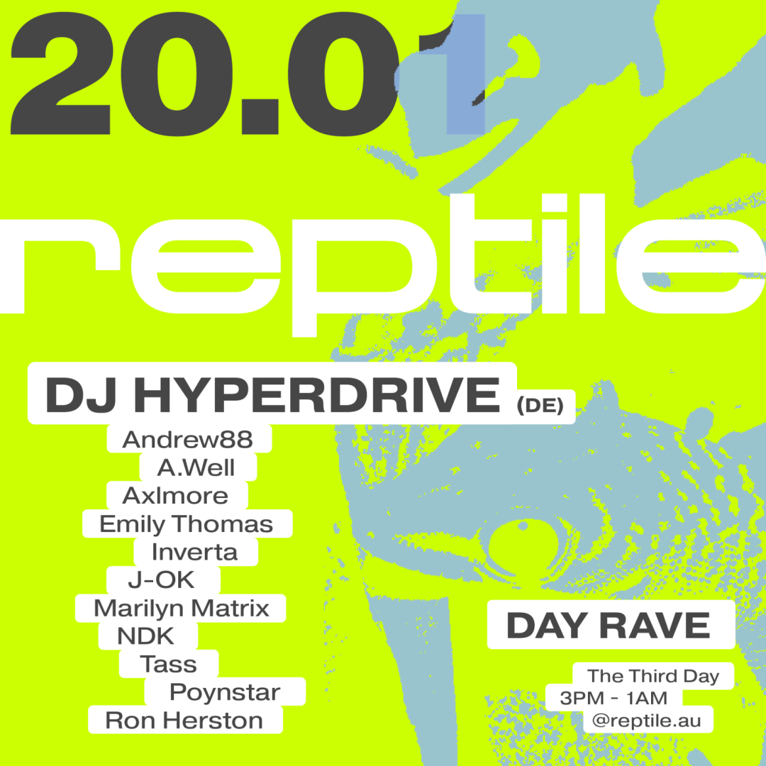 Tickets for Reptile Day Rave - DJ Hyperdrive in North Melbourne from ...
