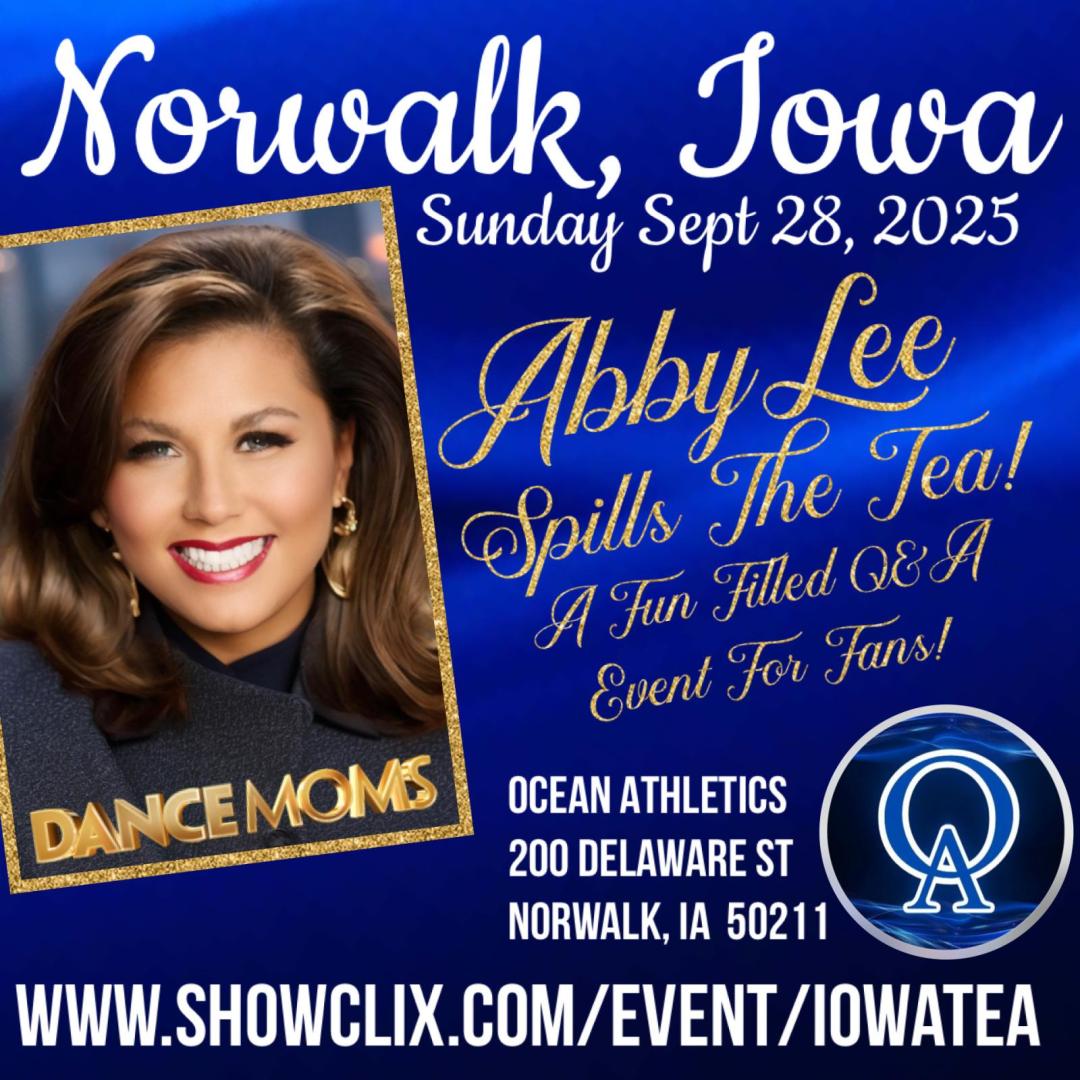 Tickets for Abby Lee Spills The Tea - Norwalk September 28th in Norwalk from Abby Lee Dance Company