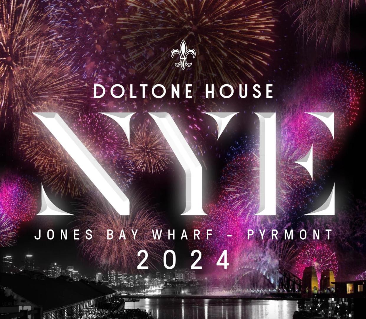 Tickets for NYE 2024 @ Doltone House Jones Bay Wharf in Pyrmont from ...