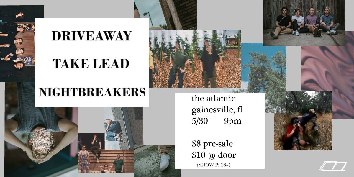 Tickets for Driveaway / Nightbreakers / Take Lead in Gainesville from ...