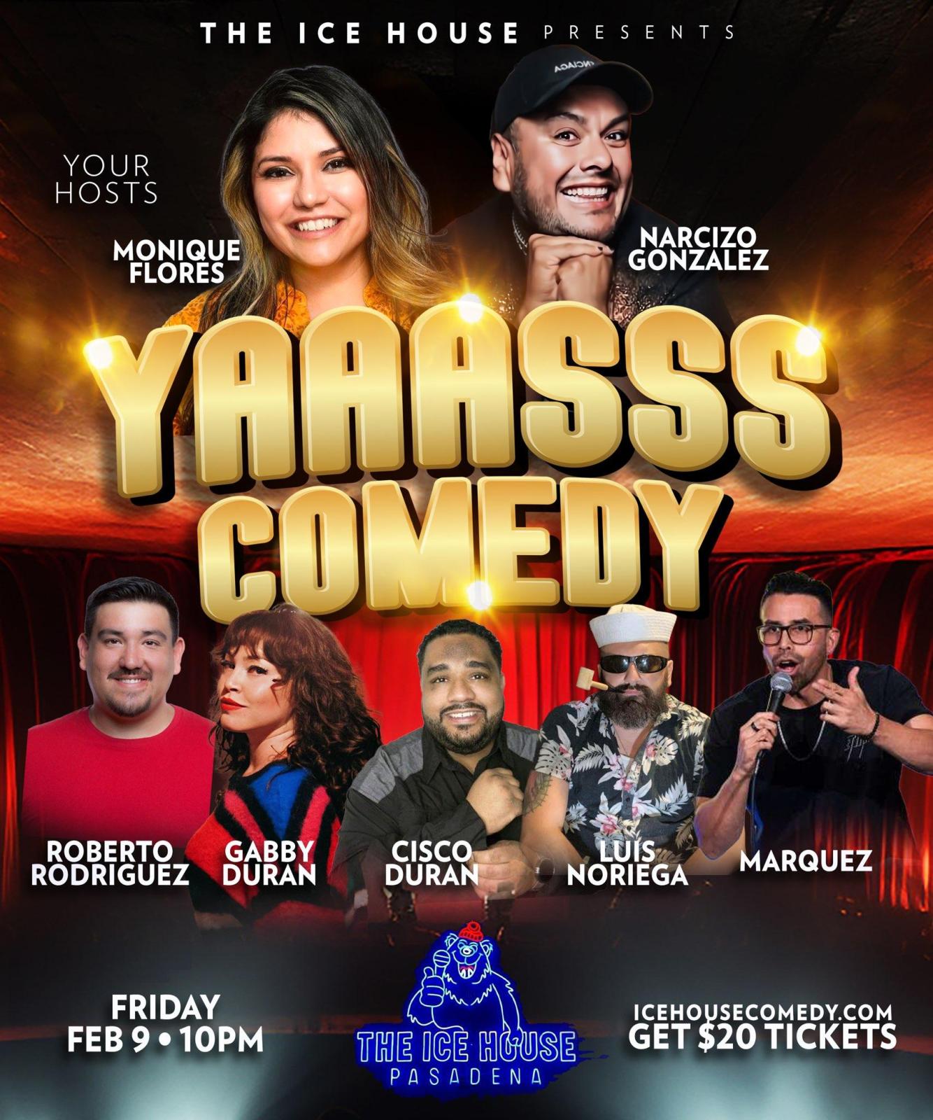 Tickets for YAAASSS Comedy in Pasadena from ShowClix