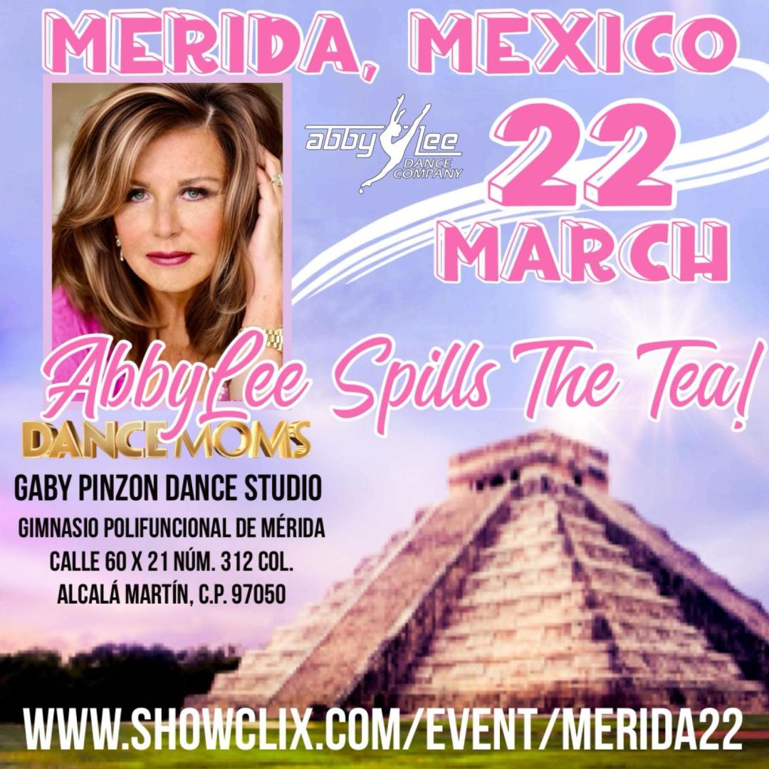 Tickets for Abby Lee Spills The Tea - Merida in Mérida from Abby Lee ...