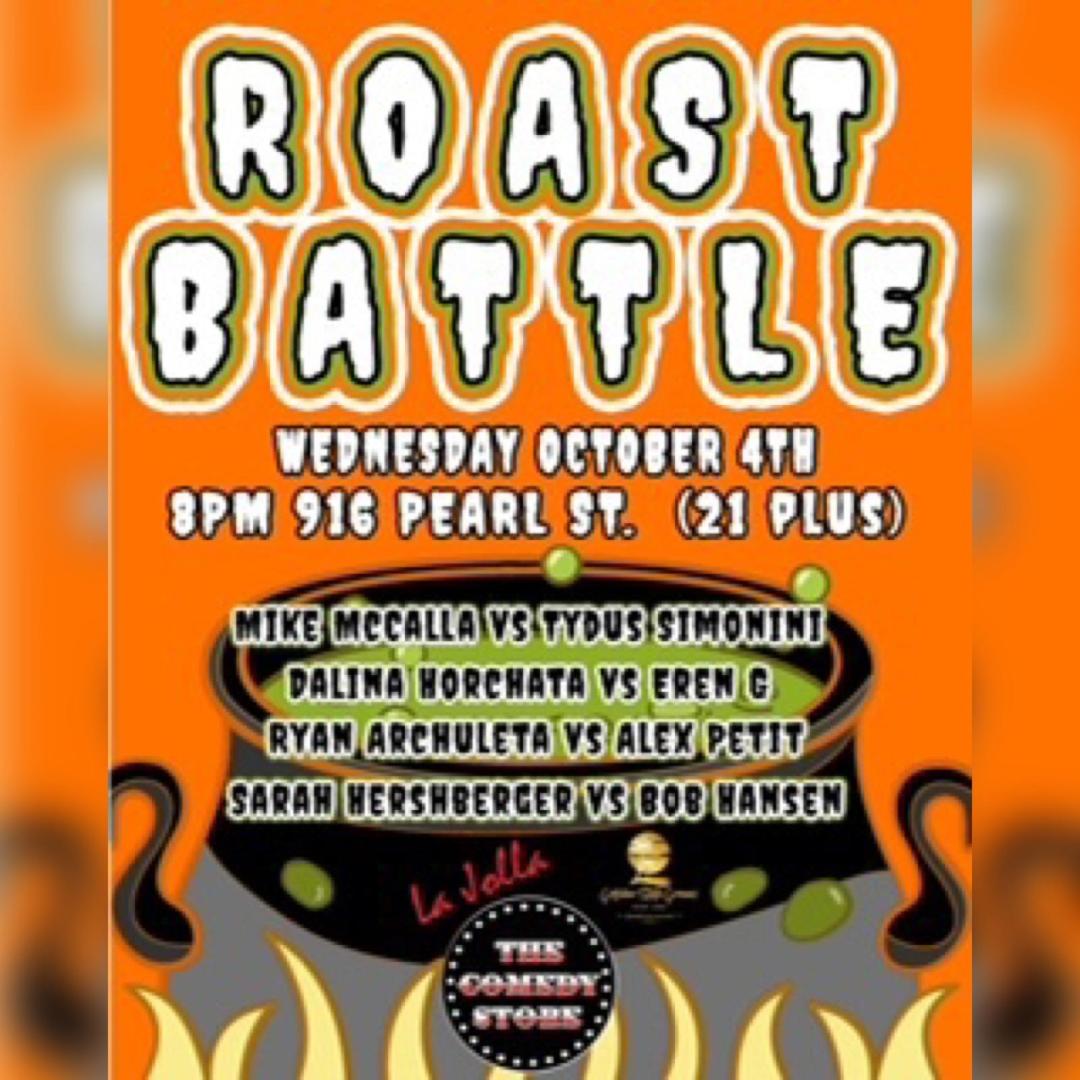 Tickets For ROAST BATTLE WED 8PM In La Jolla From Comedy Store Tickets For ROAST BATTLE WED 8PM In La Jolla From Comedy Store