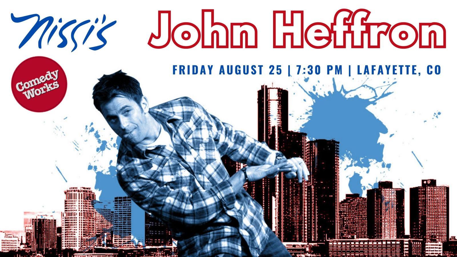 Tickets for Nissi's & Comedy Works Presents... John Heffron from ShowClix