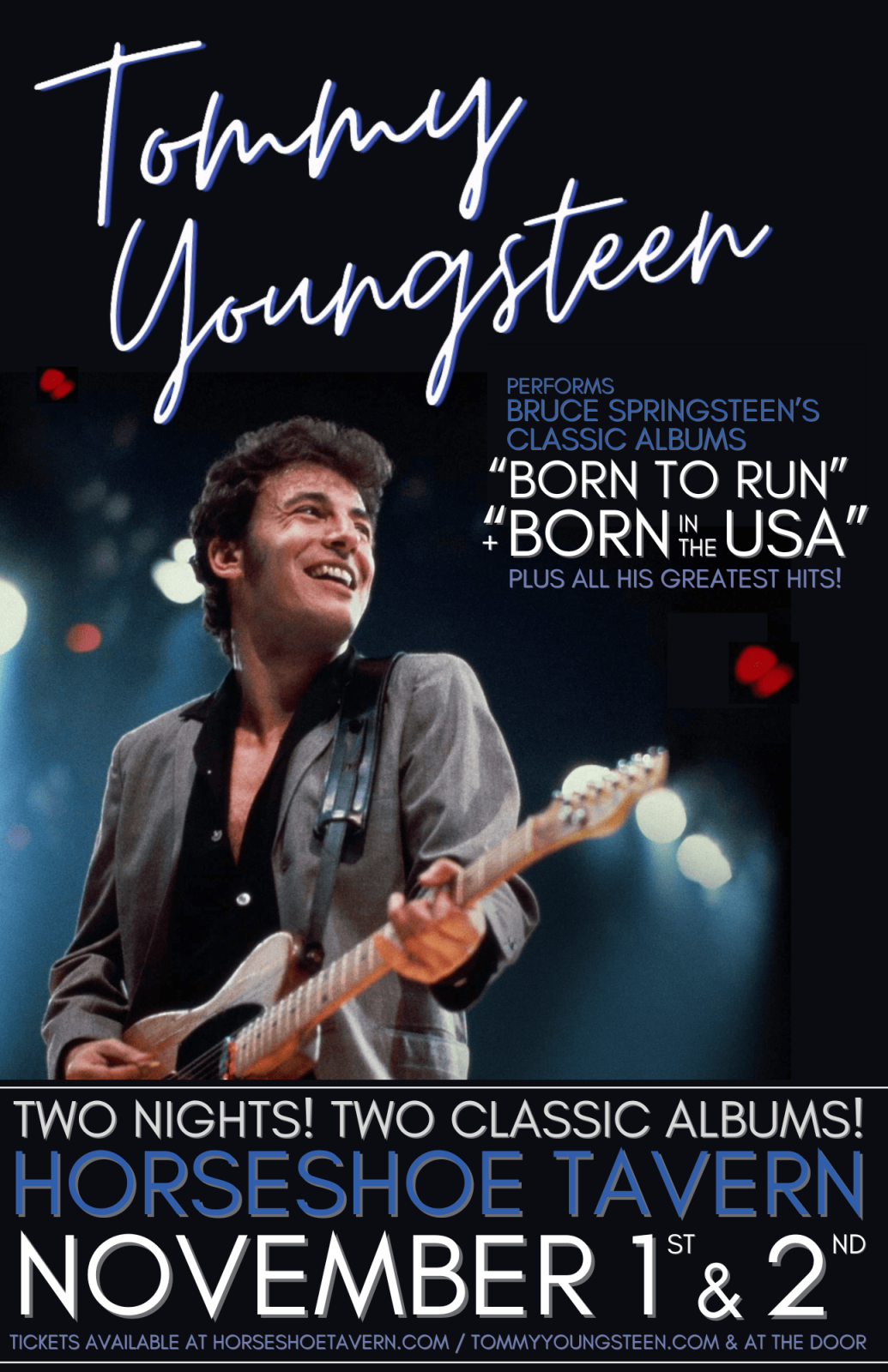 Tickets for Tommy Youngsteen Performs Bruce Springsteen's Born to Run ...