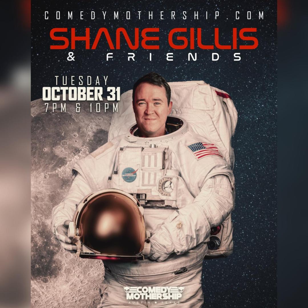Tickets for Shane Gillis and Friends in Austin from ShowClix