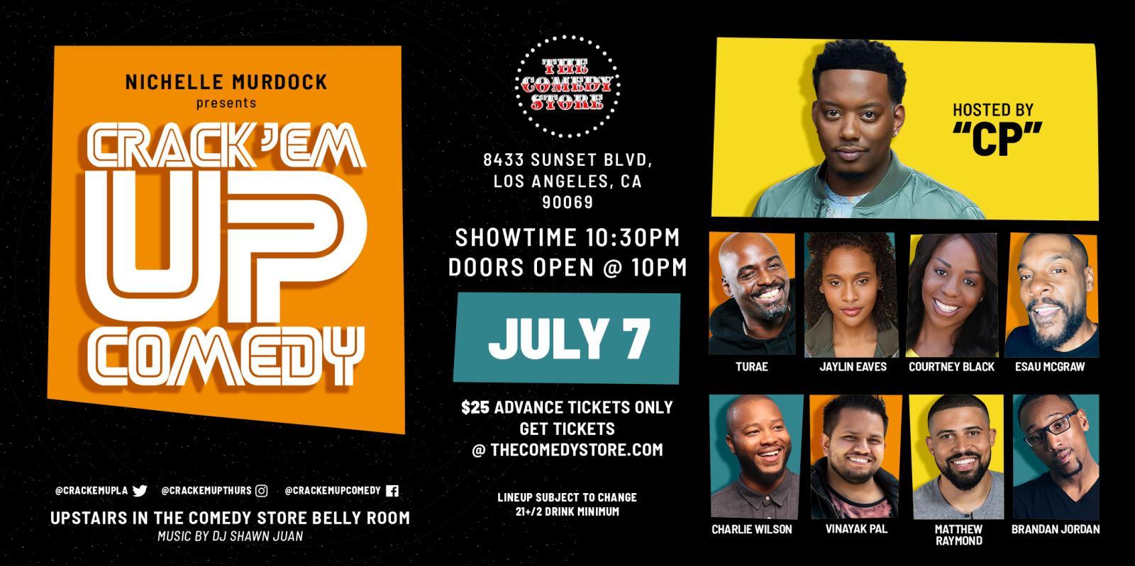 Tickets for Crack'Em Up Thursdays - Hosted by Comedian CP with Turae ...