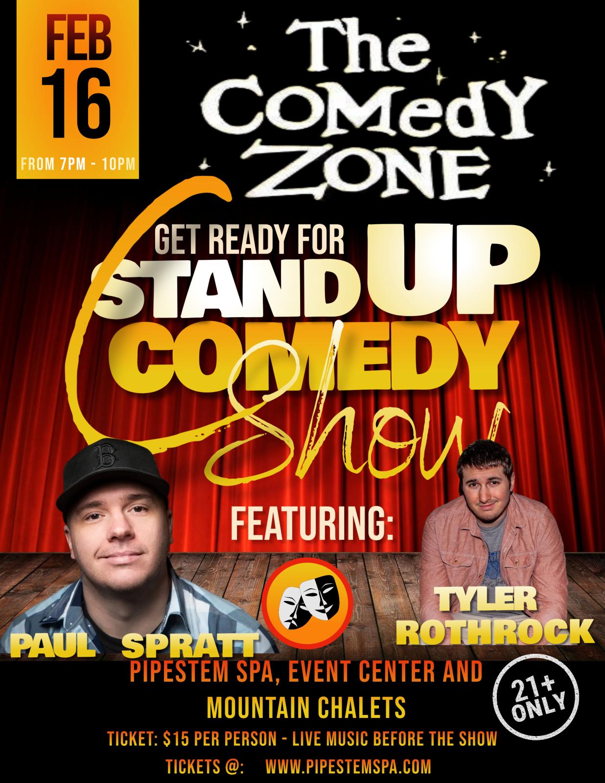 Tickets for COMEDY ZONE FEBRUARY 16TH in Pipestem from ShowClix