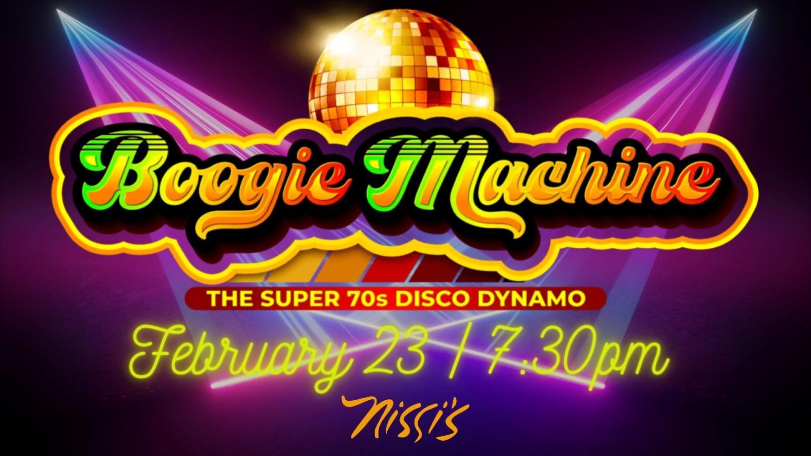 Tickets for Boogie Machine - 70s Disco Party from ShowClix