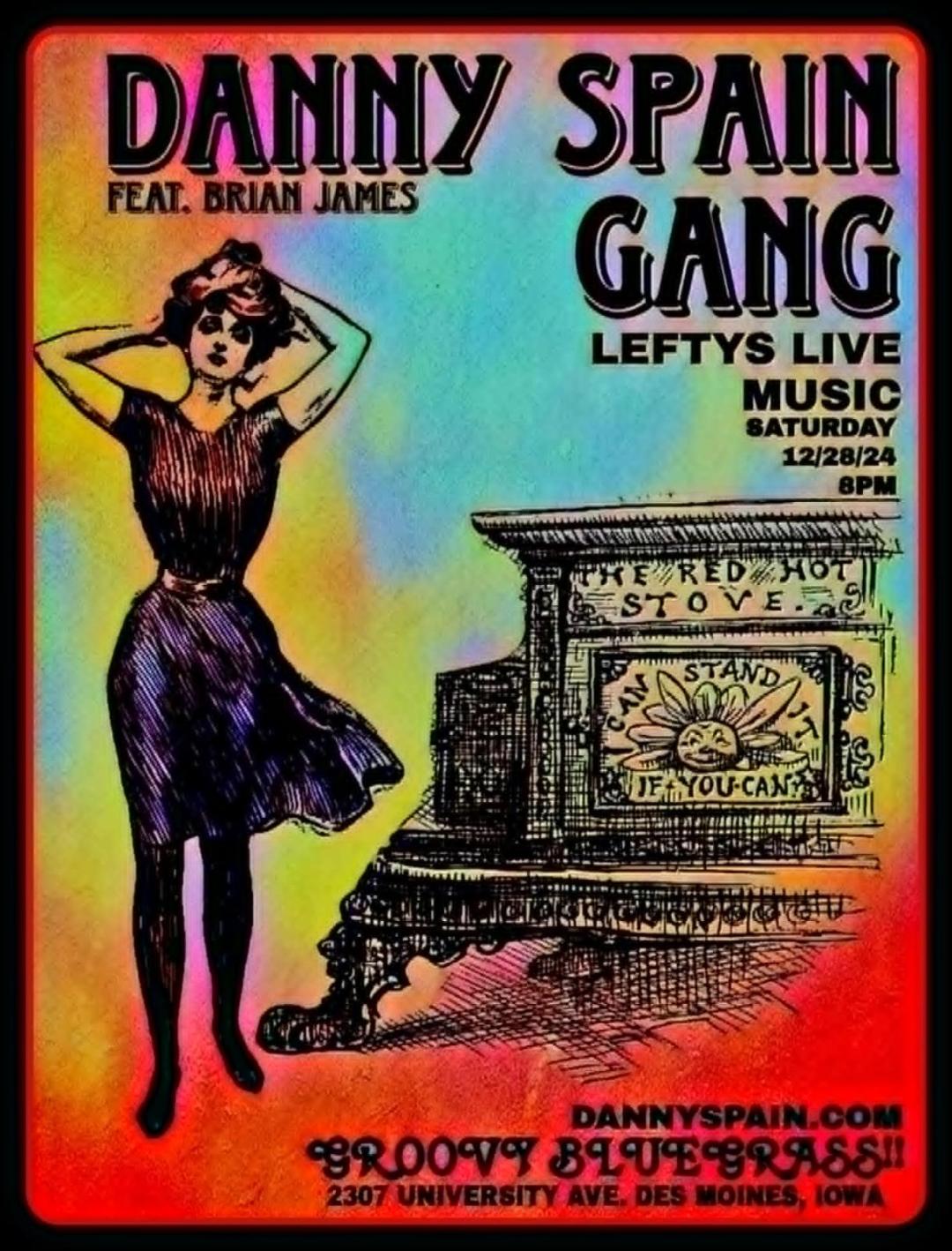 Tickets for Danny Spain Gang in Des Moines from MIDWESTIX