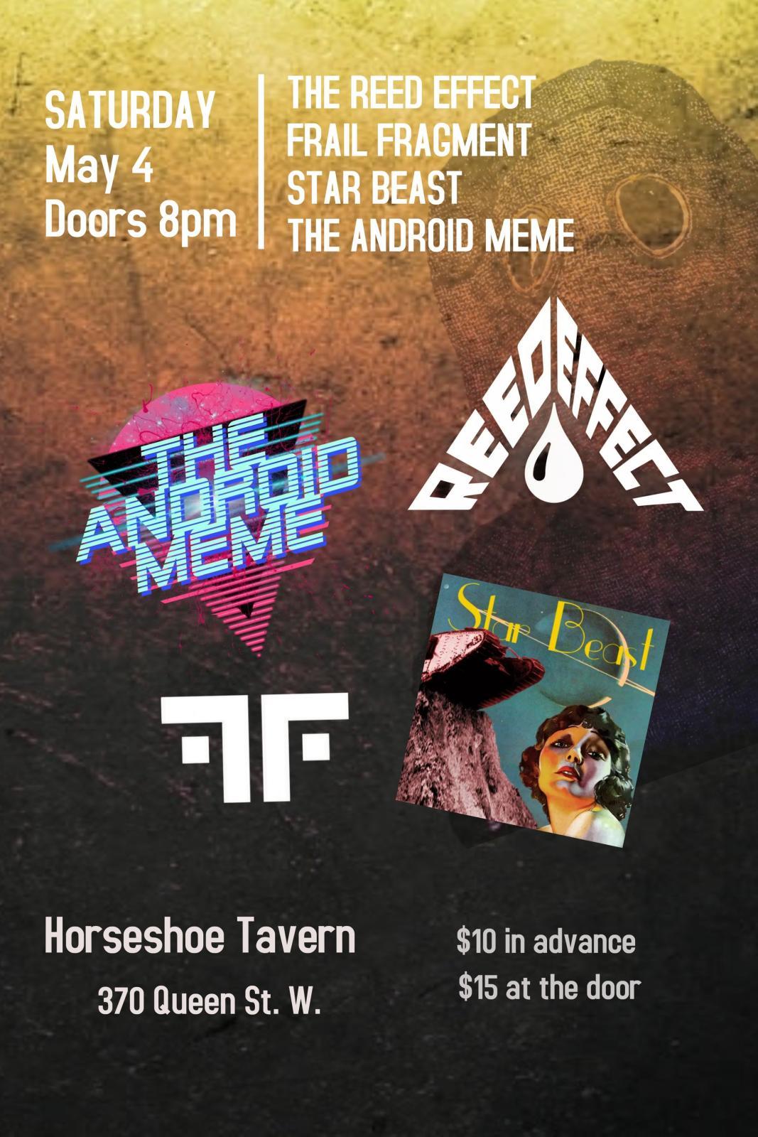 Tickets for The Reed Effect, Frail Fragment, Star Beast and The Android ...